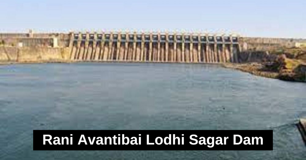 Rani Avantibai Lodhi Sagar Dam
